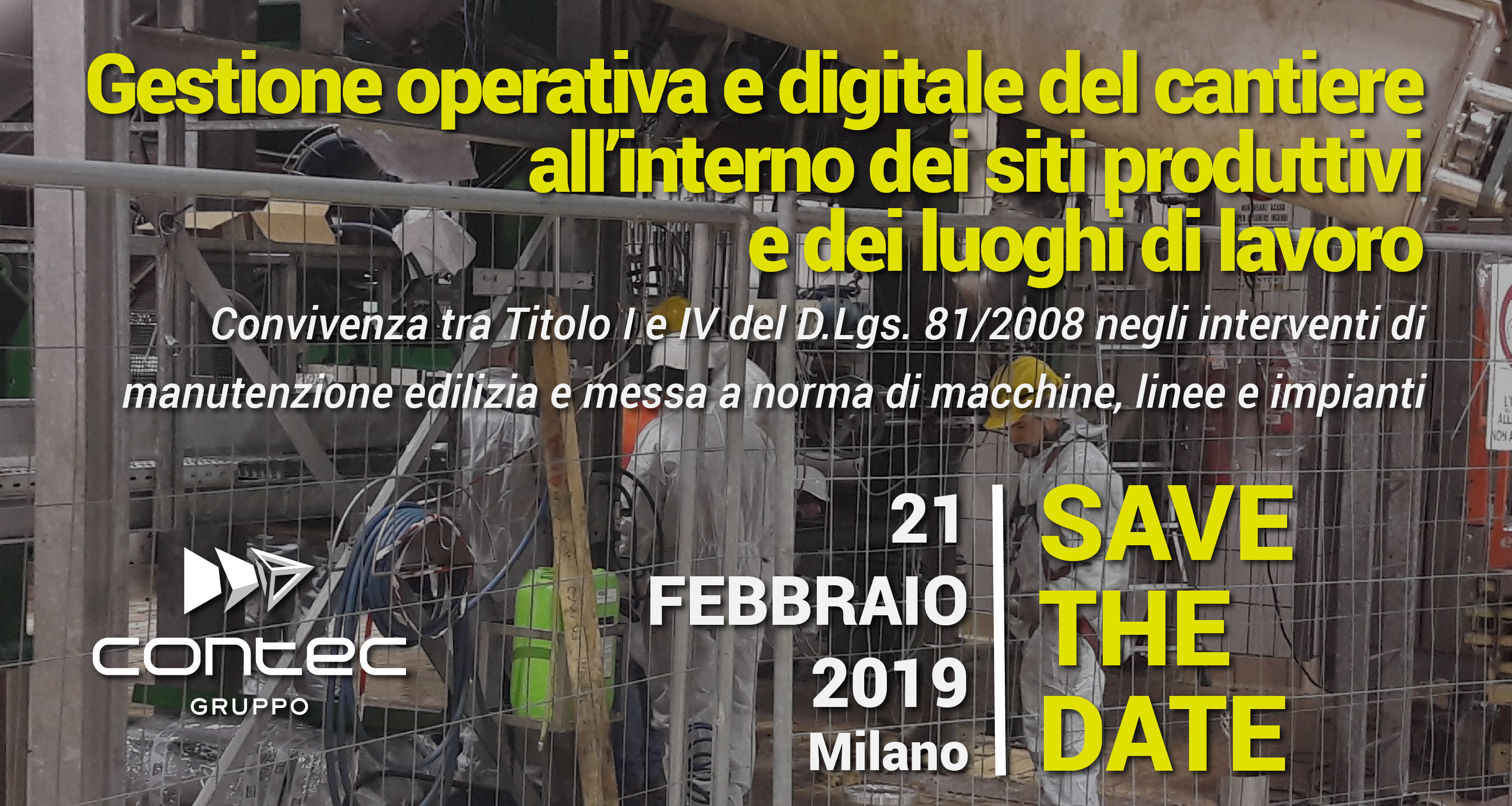 Gestione operativa e digitale del cantiere all’interno dei siti produttivi e dei luoghi di ...